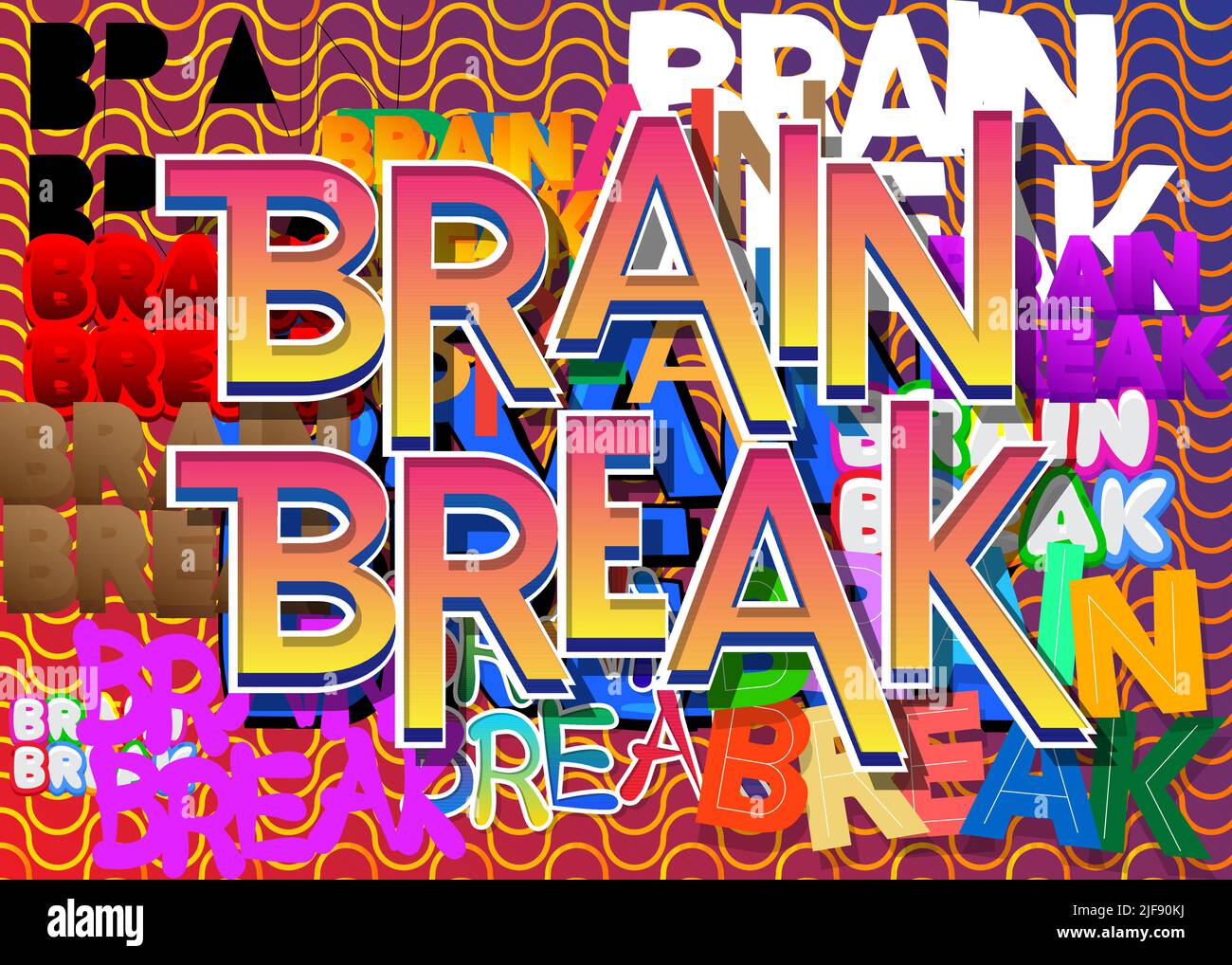 Brain Break. Word written with Children's font in cartoon style Stock ...