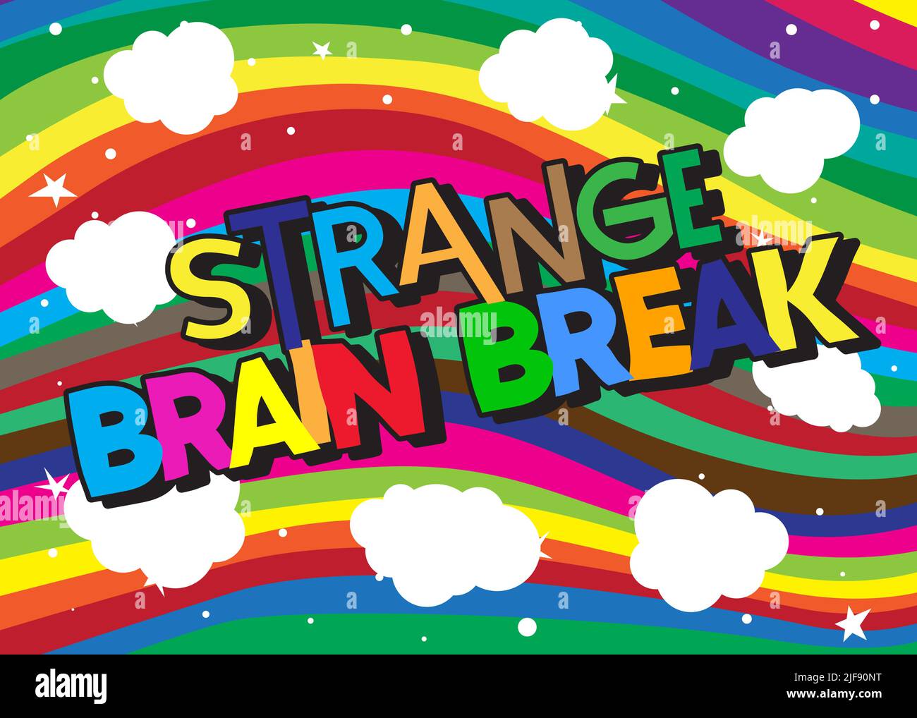 Strange Brain Break. Word written with Children's font in cartoon style ...