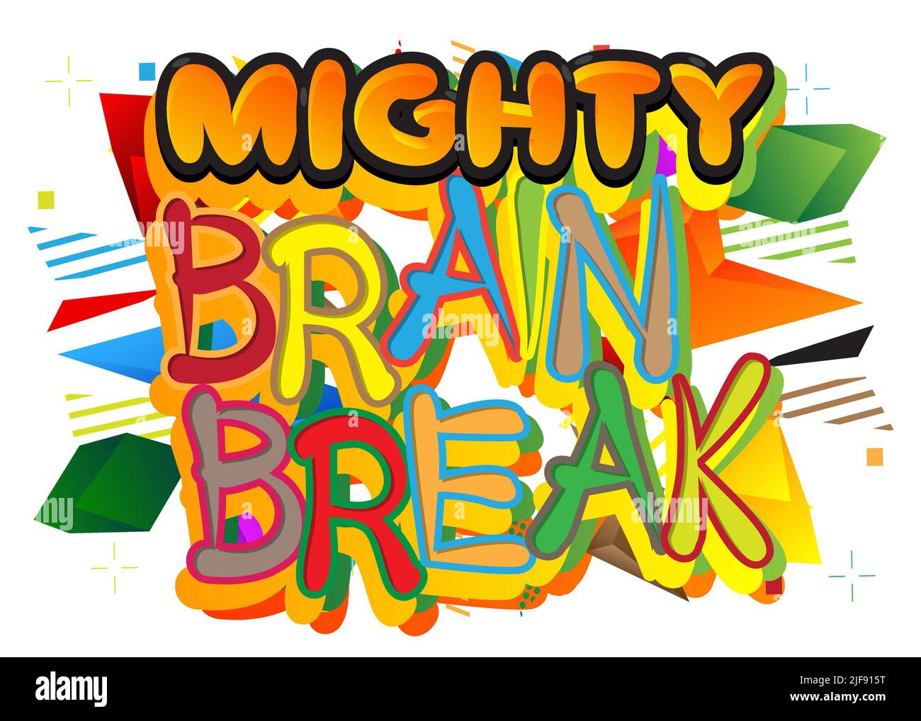 Mighty Brain Break. Word written with Children's font in cartoon style ...