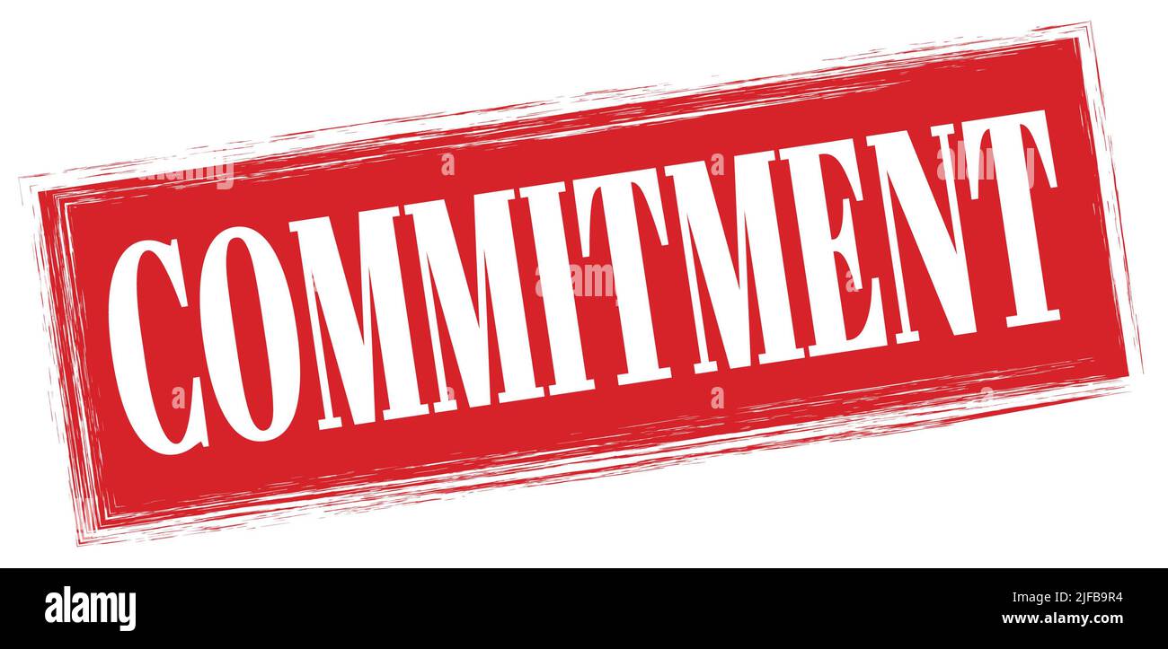 COMMITMENT text written on red rectangle stamp sign Stock Photo - Alamy