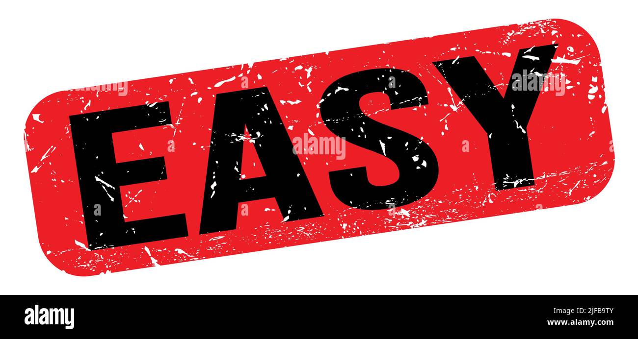 EASY text written on red-black grungy stamp sign Stock Photo - Alamy
