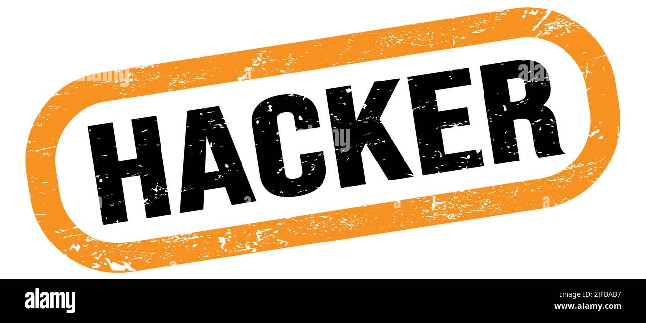 HACKER, text on orange-black rectangle stamp sign Stock Photo - Alamy