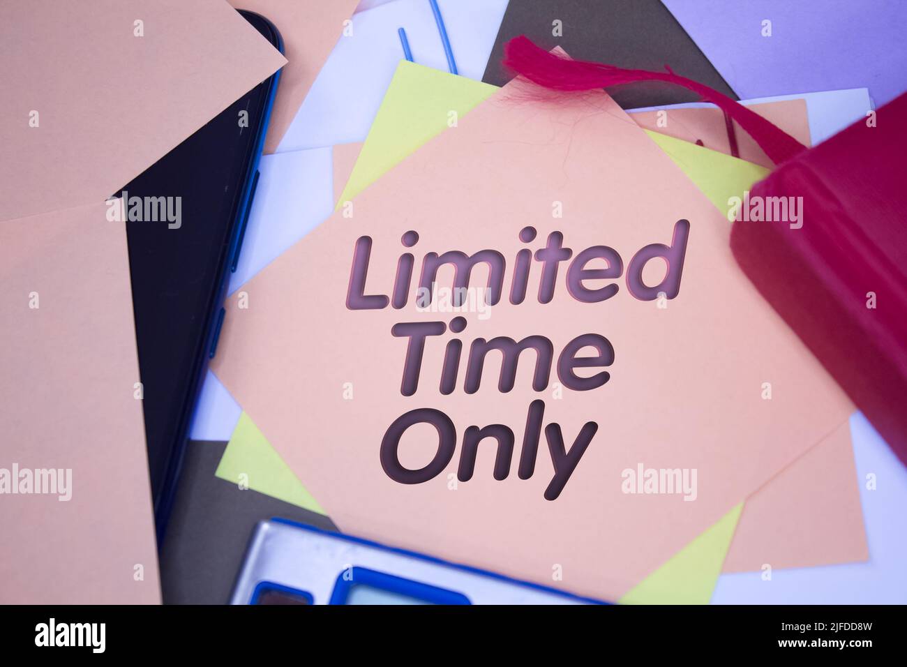 Limited Time Only. Text on adhesive note paper. Event, celebration ...