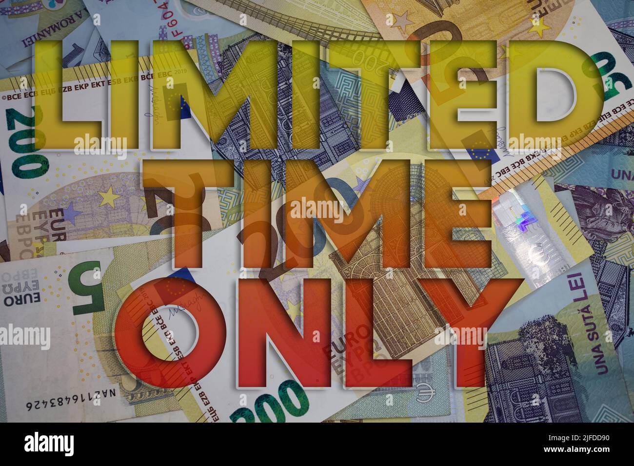 Limited Time Only word with money. Paper currency background with ...