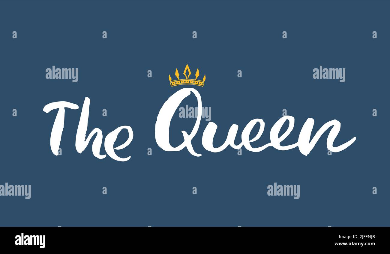 Queen lettering quote with Hand drawn crown, calligraphic sign. Vector ...