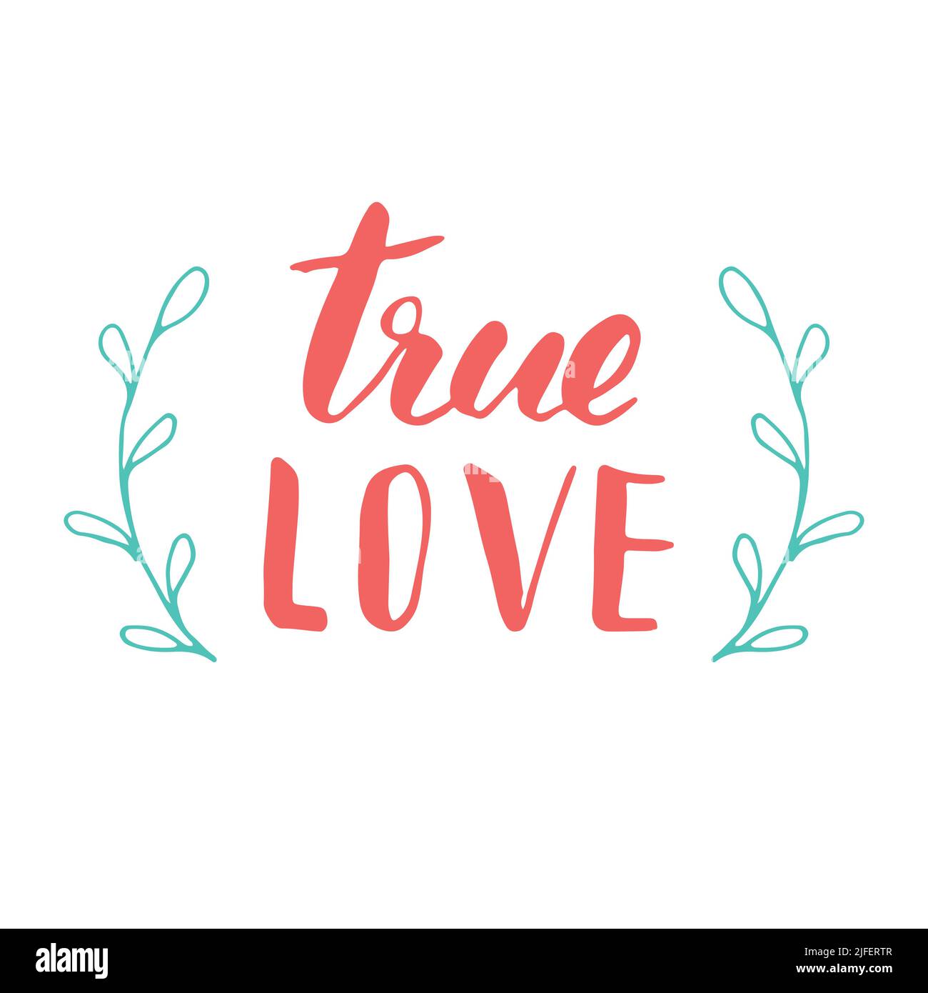 True love lettering handwritten sign, Hand drawn grunge calligraphic ...