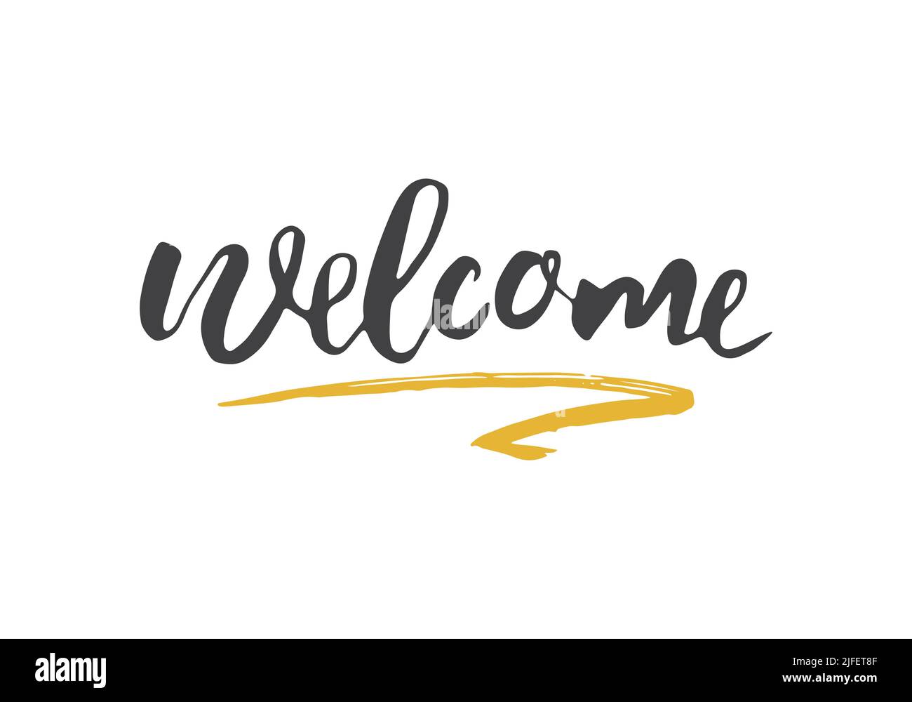 Welcome lettering handwritten sign, Hand drawn grunge calligraphic text ...
