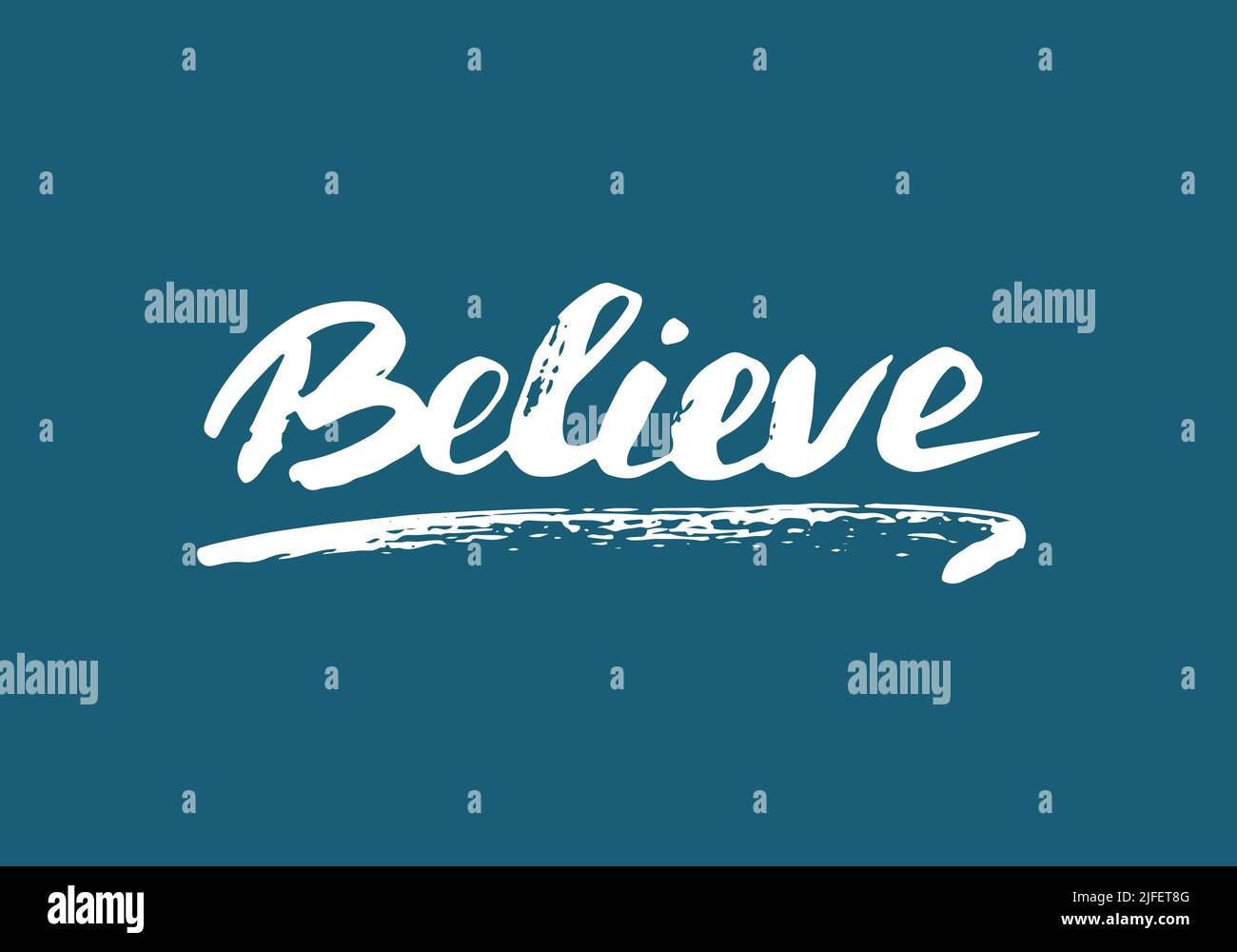 Believe lettering sign, Motivational message, calligraphic text. Vector ...