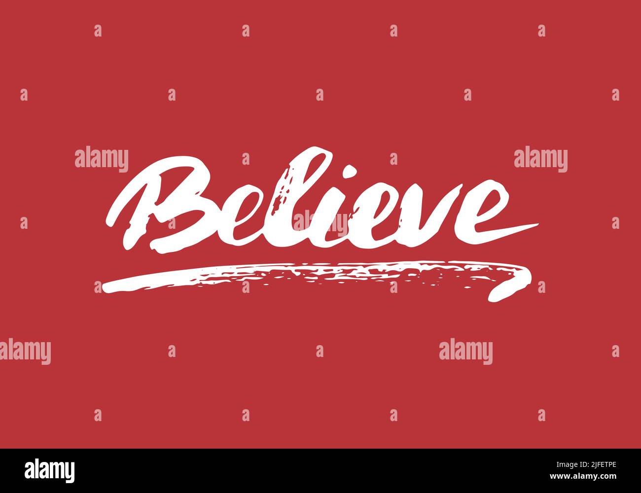 Believe lettering sign, Motivational message, calligraphic text. Vector ...
