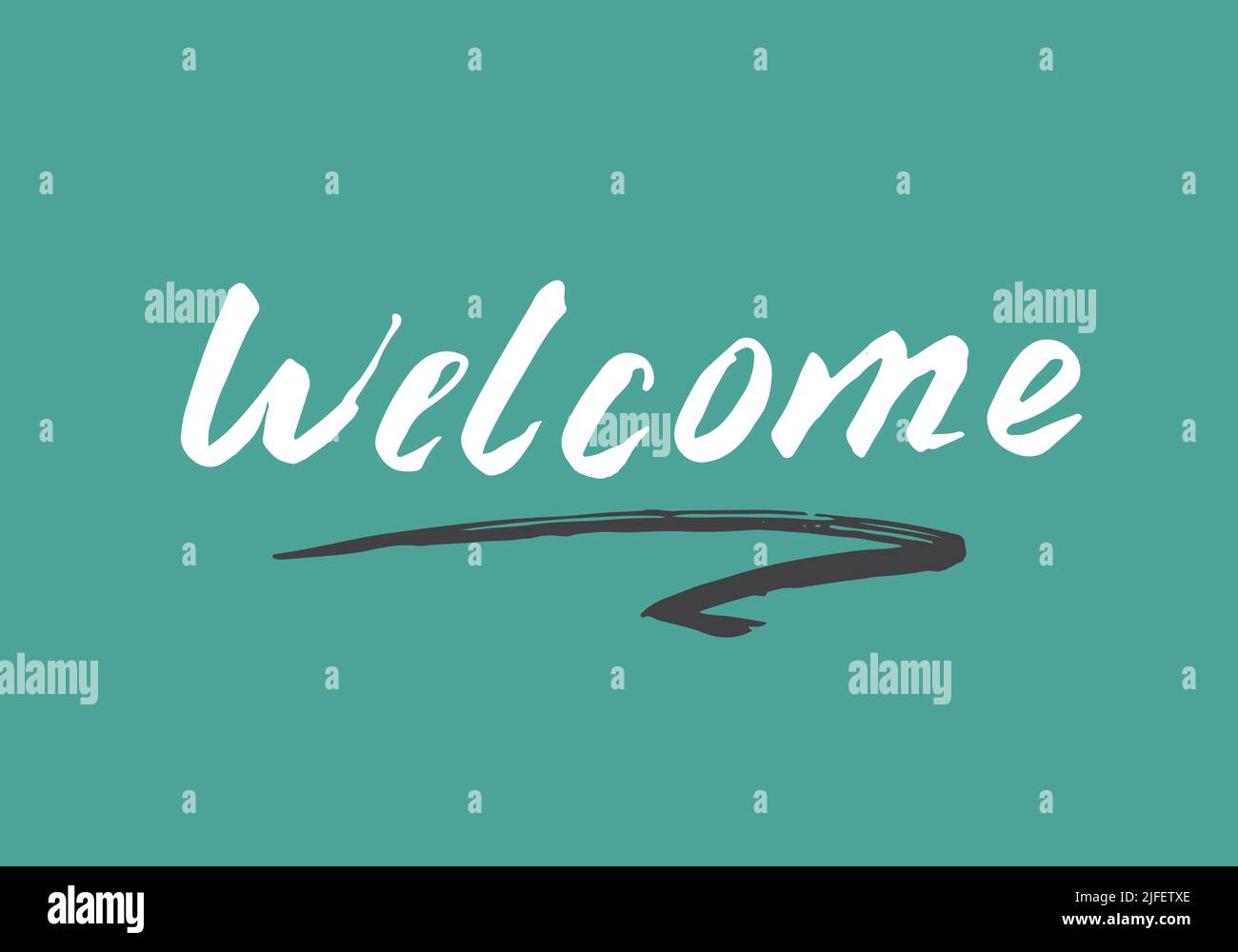 Welcome lettering handwritten sign, Hand drawn grunge calligraphic text ...
