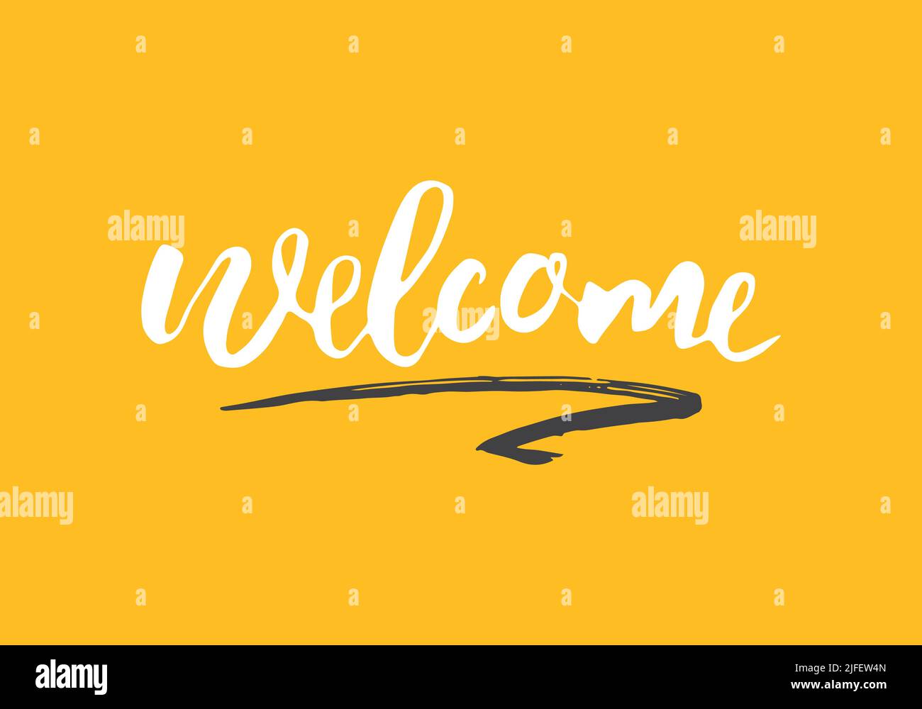 Welcome lettering handwritten sign, Hand drawn grunge calligraphic text ...