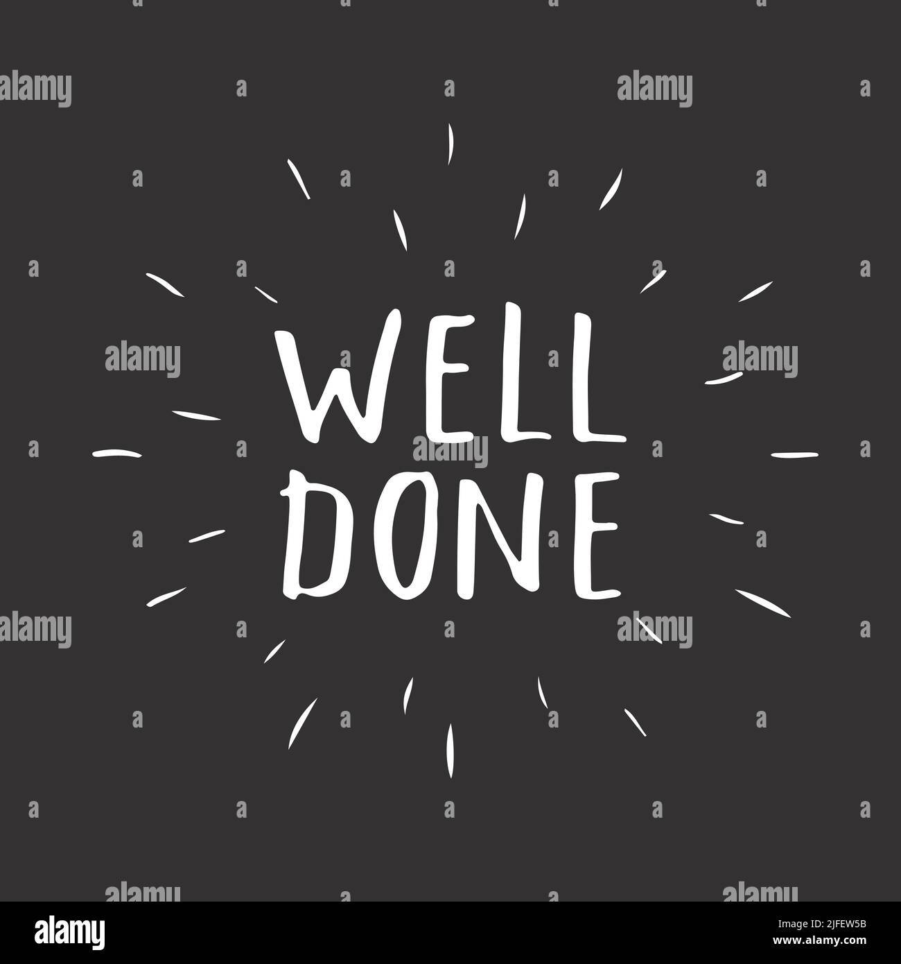 Well Done lettering sign, Congratulations message, calligraphic text ...