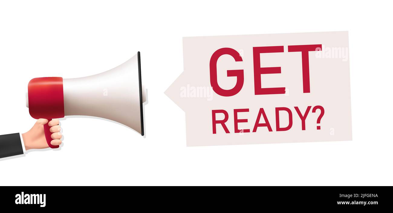 Get ready sign. Megaphone banner. Advertising sign with megaphone ...