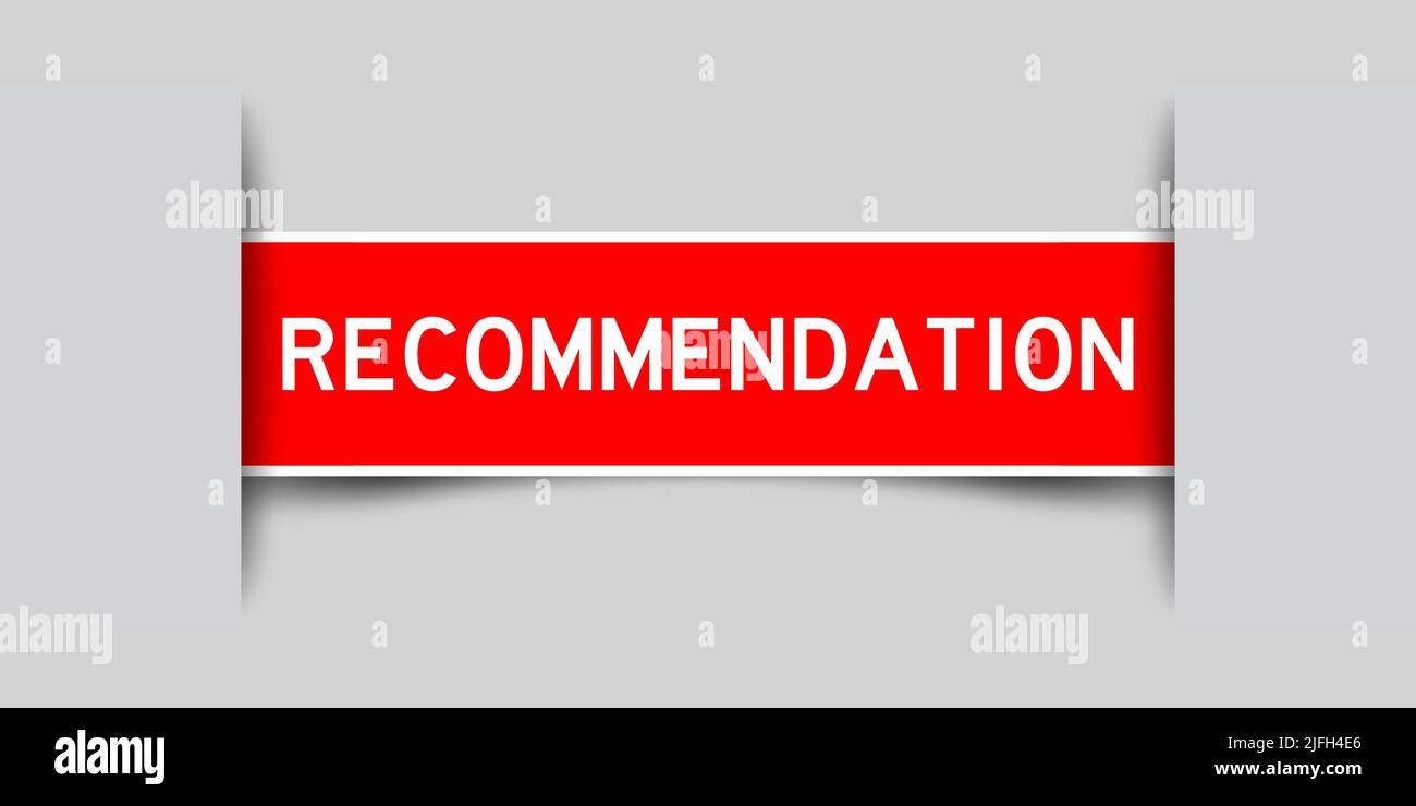 Red color square label sticker with word recommendation that inserted ...