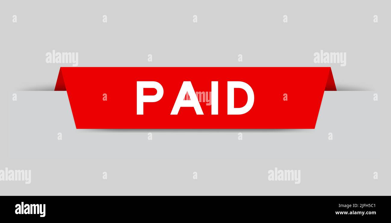 Red color inserted label with word paid on gray background Stock Vector ...