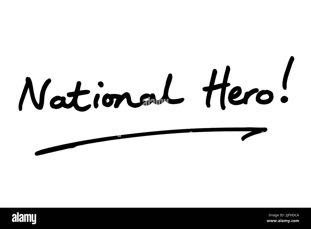 National Hero! handwritten on a white background Stock Photo - Alamy