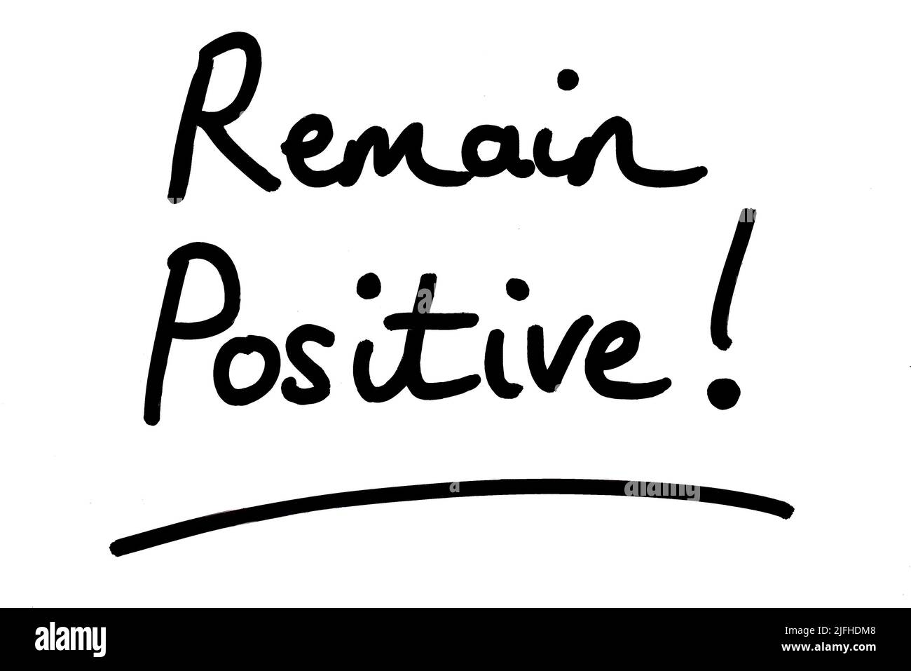 Stay positive and strong Cut Out Stock Images & Pictures - Alamy