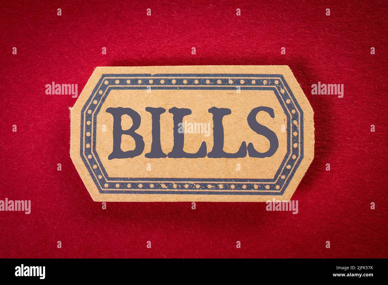 Bills. Text on frame label. Bright red background Stock Photo - Alamy