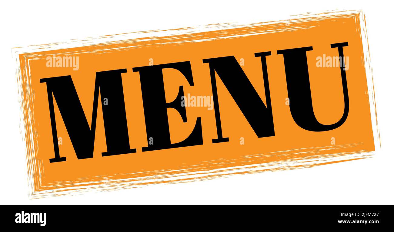 MENU text written on orange-black rectangle stamp sign Stock Photo - Alamy