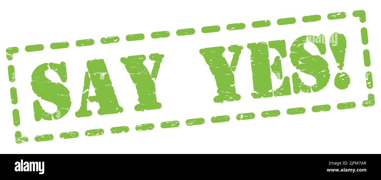 Say yes stamp hi-res stock photography and images - Alamy