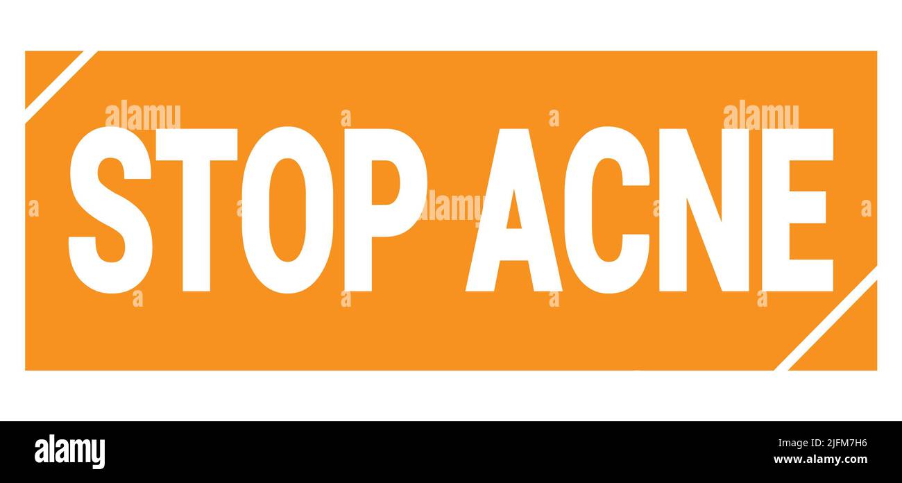 STOP ACNE text written on orange grungy stamp sign Stock Photo - Alamy