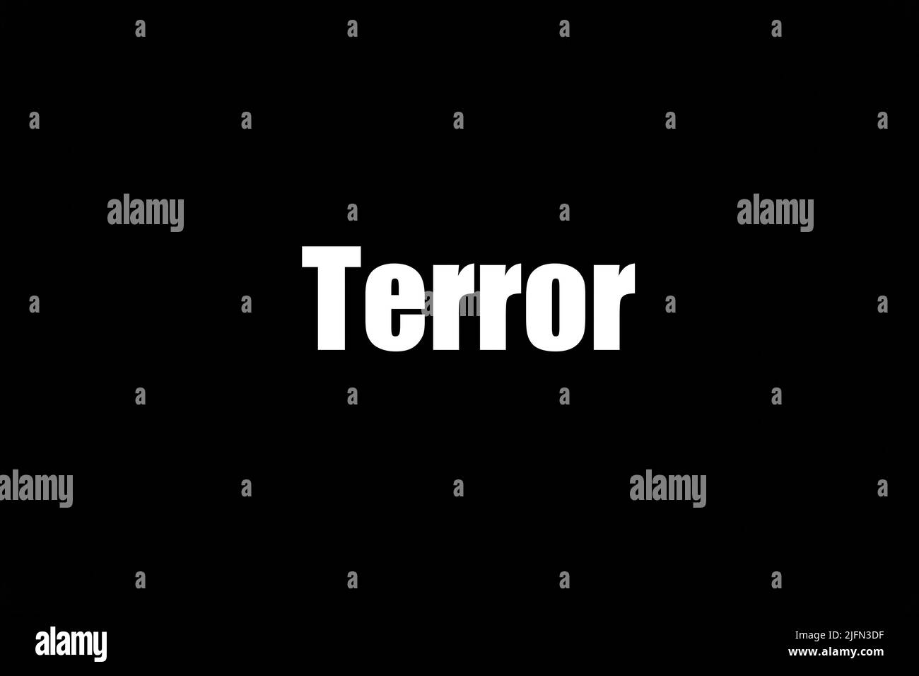 Terror. Inscription means death and misfortune made white on black ...
