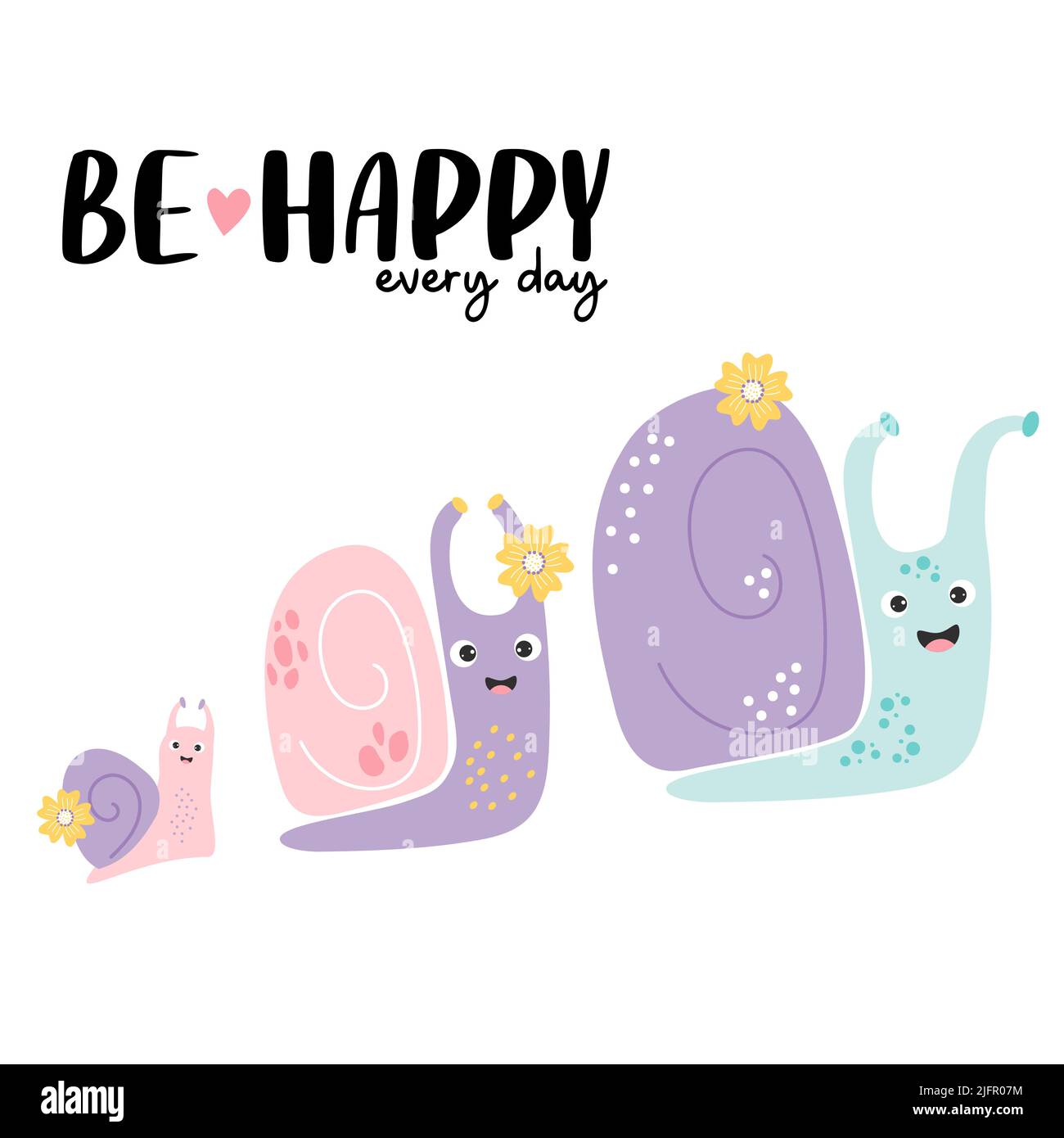Be happy every day. Postcard with family of cute happy snails - dad ...