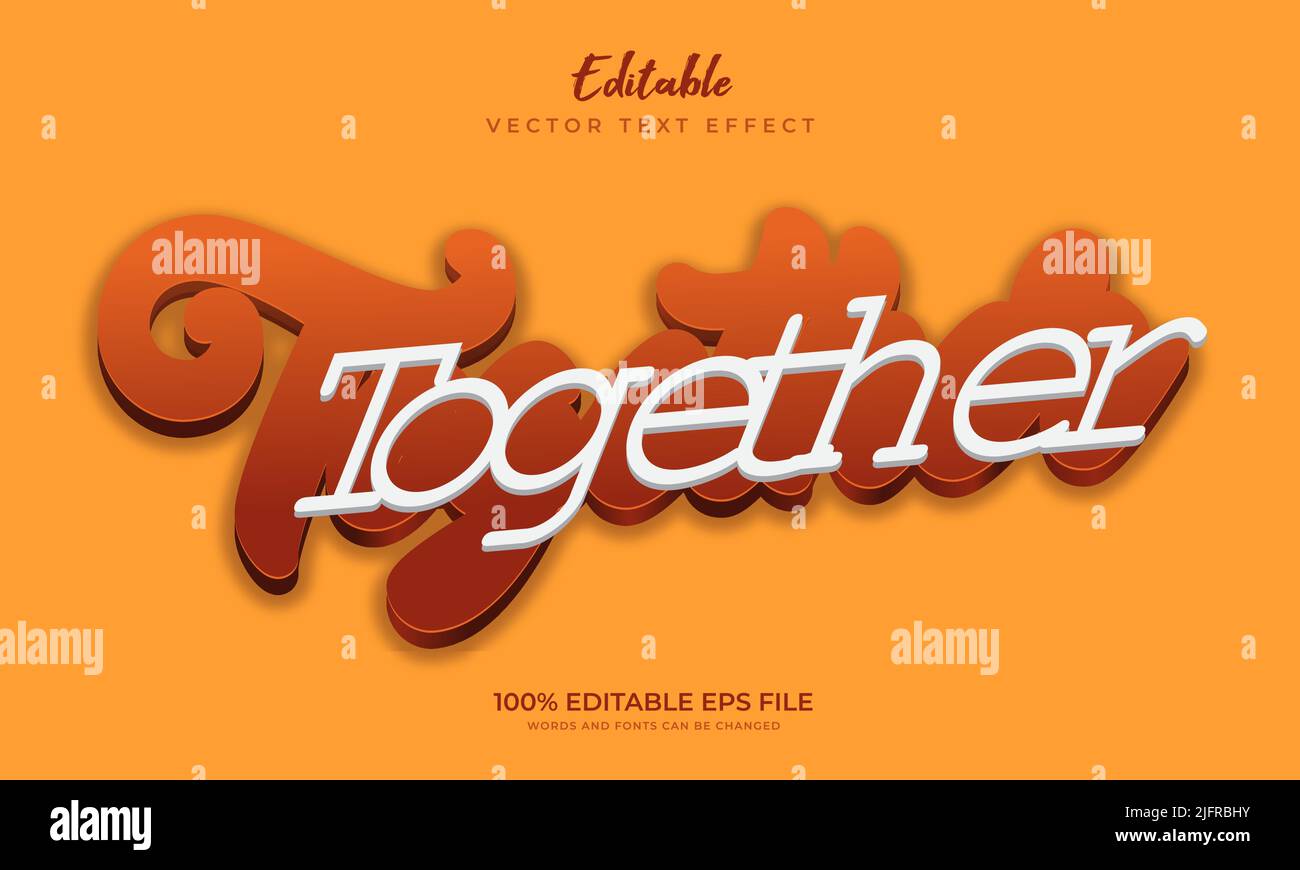 Editable text style effect - Together with orange outline text style ...