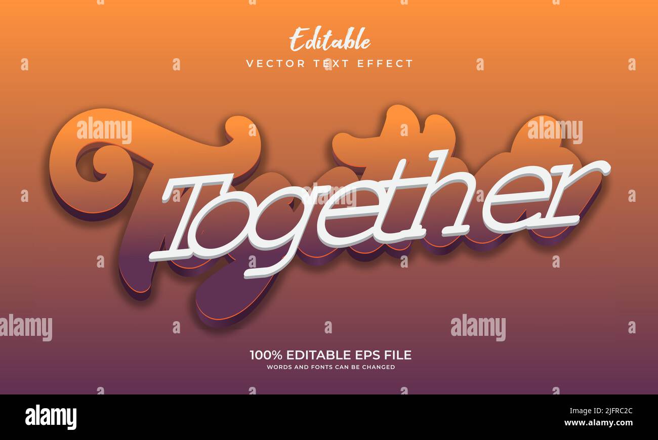 Editable text style effect - Together with orange outline text style ...