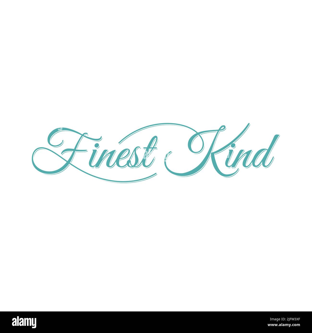 Finest Kind vintage lettering logo design. Vector illustration EPS.8 ...