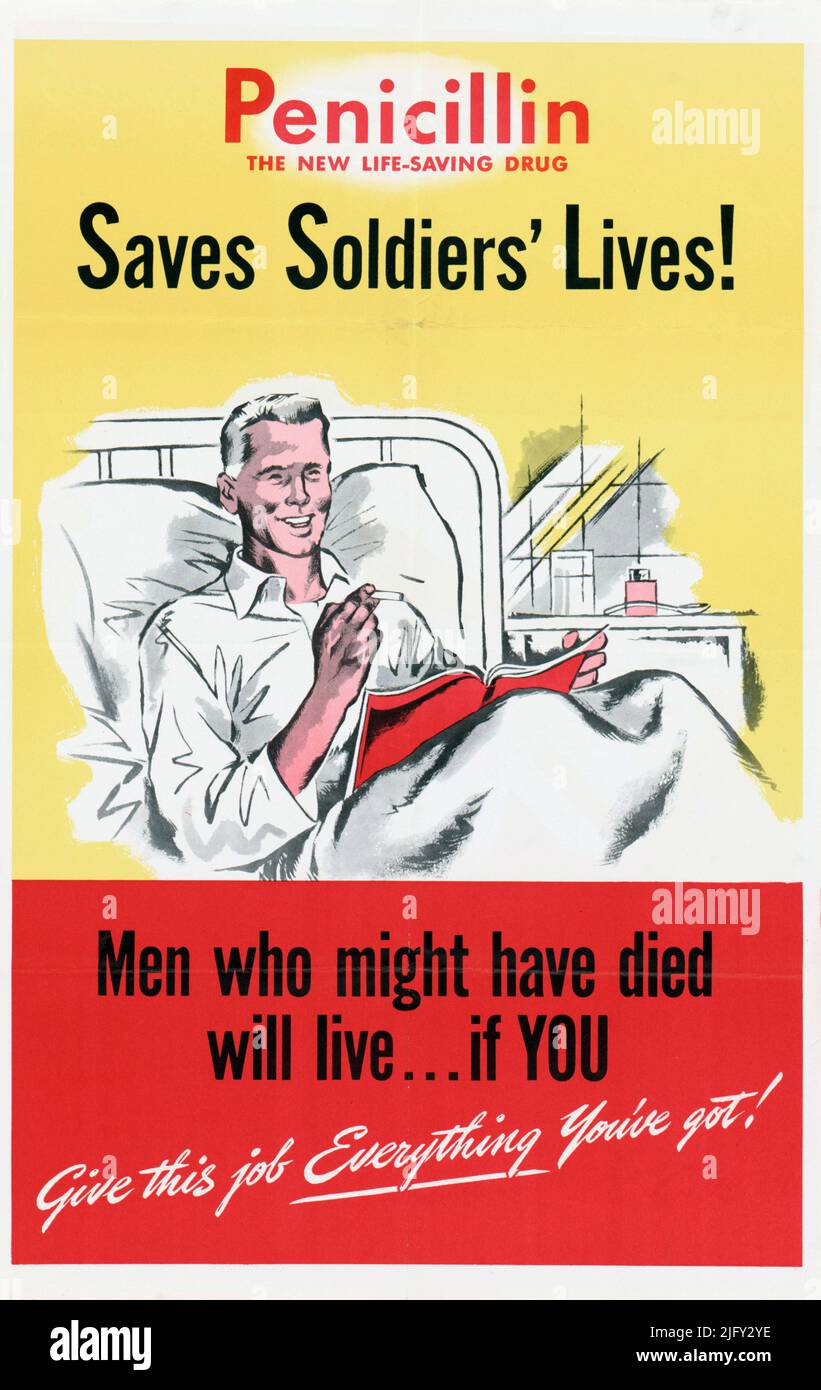 Penicillin use, Second World War poster Stock Photo - Alamy