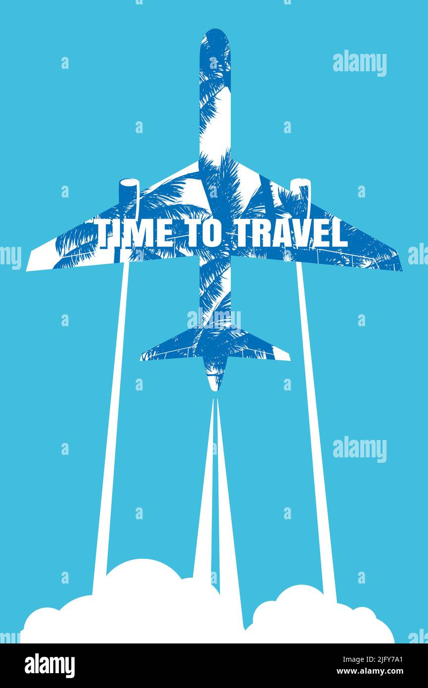 Flight Poster Time To Travel. Airplane in the sky, silhouette Stock ...