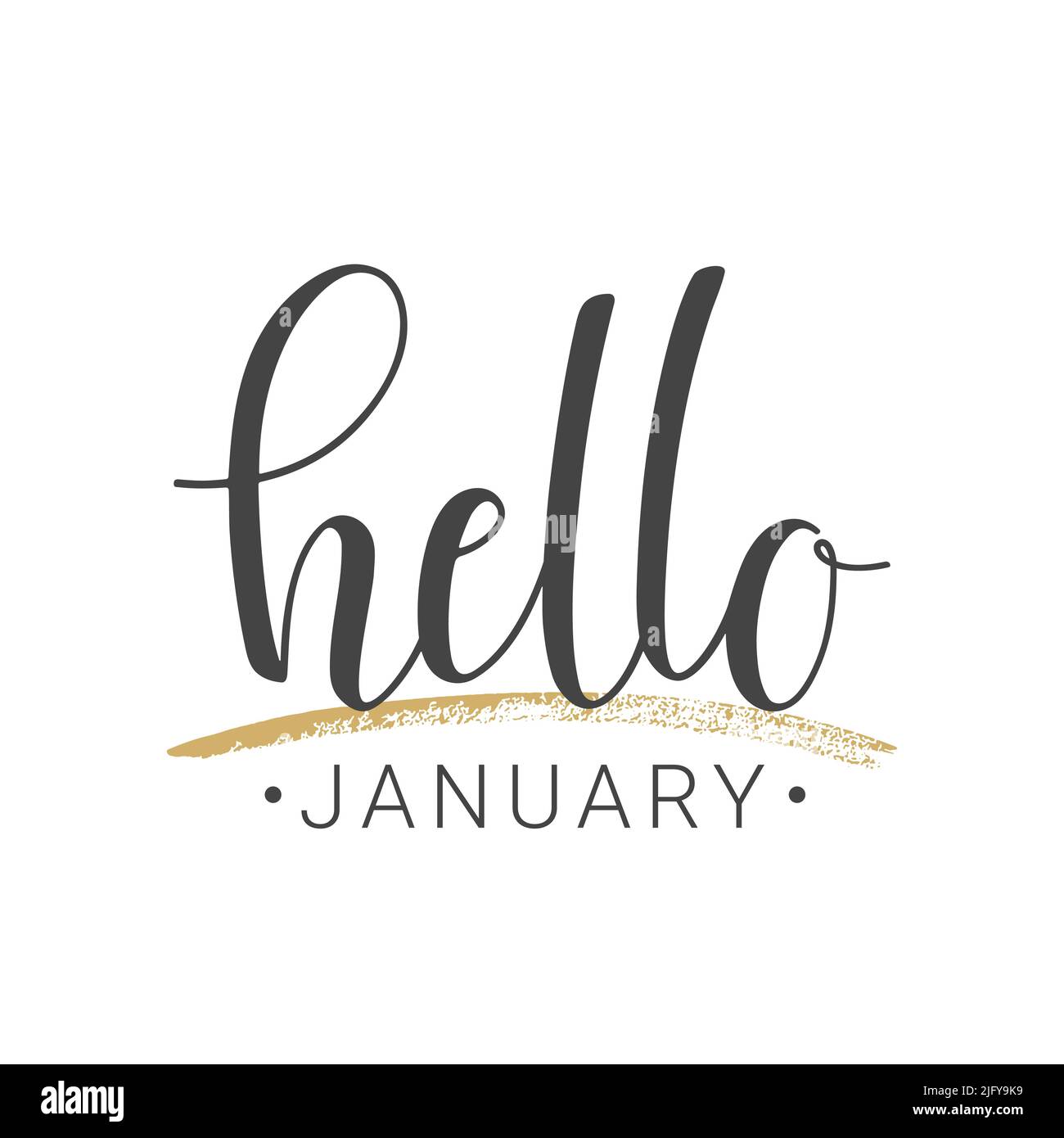 Vector illustration. Handwritten lettering of Hello January. Template ...