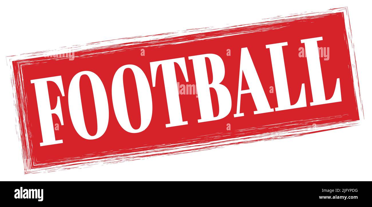 FOOTBALL text written on red rectangle stamp sign Stock Photo - Alamy