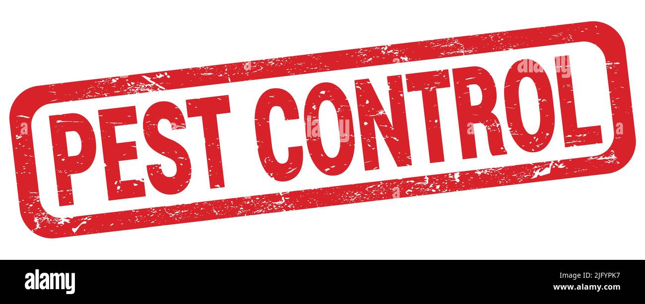 PEST CONTROL text written on red rectangle stamp sign Stock Photo - Alamy