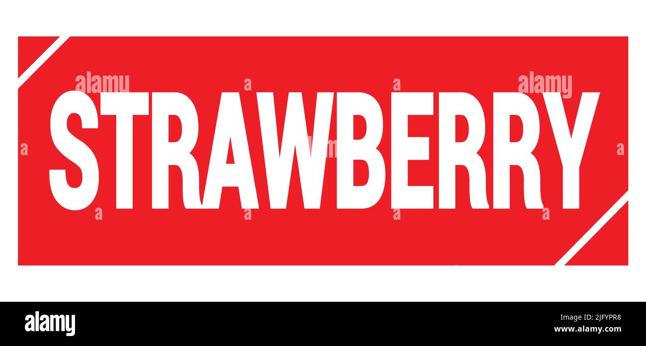 STRAWBERRY text written on red grungy stamp sign Stock Photo - Alamy