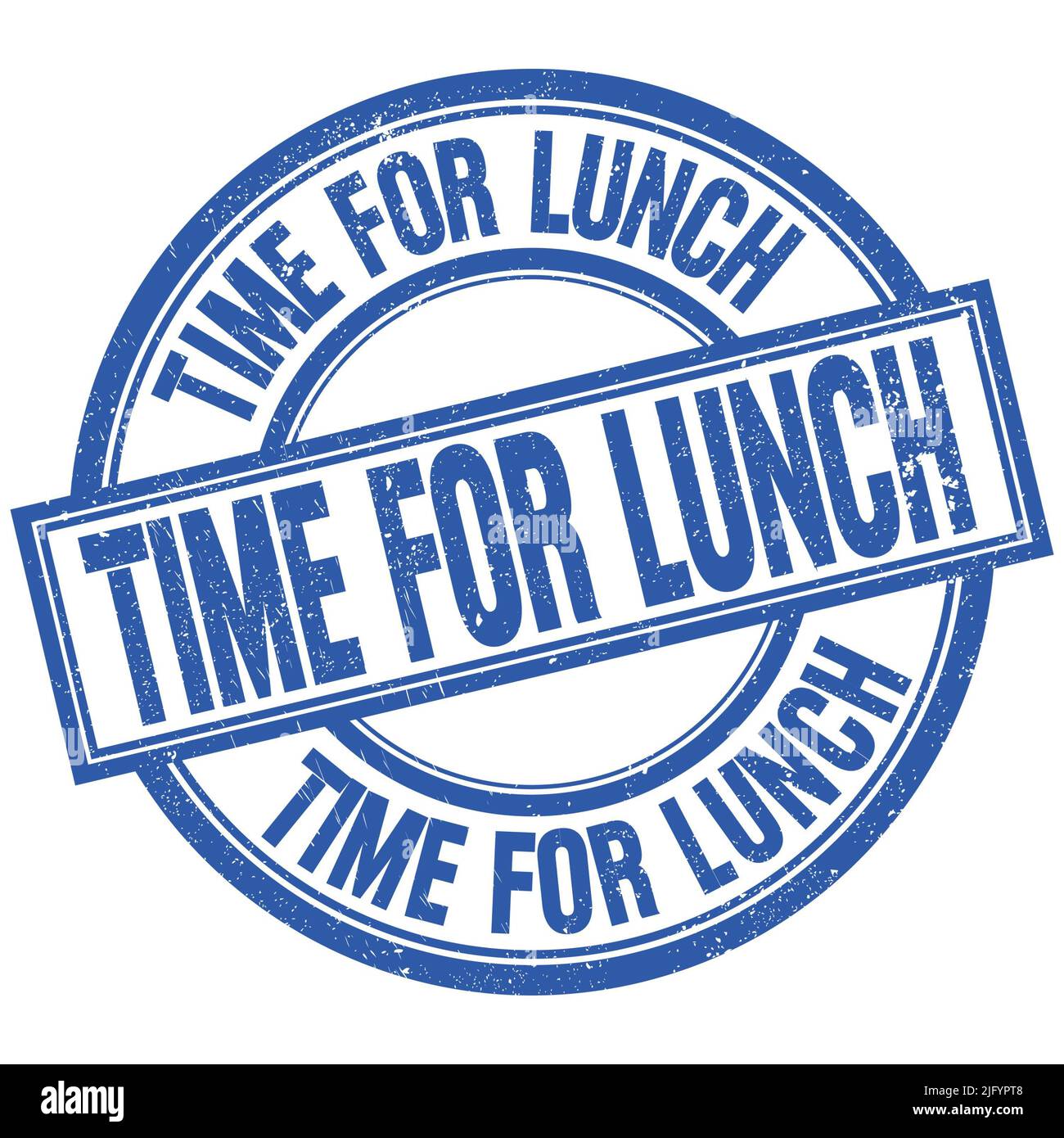 TIME FOR LUNCH text written word on blue round stamp sign Stock Photo ...