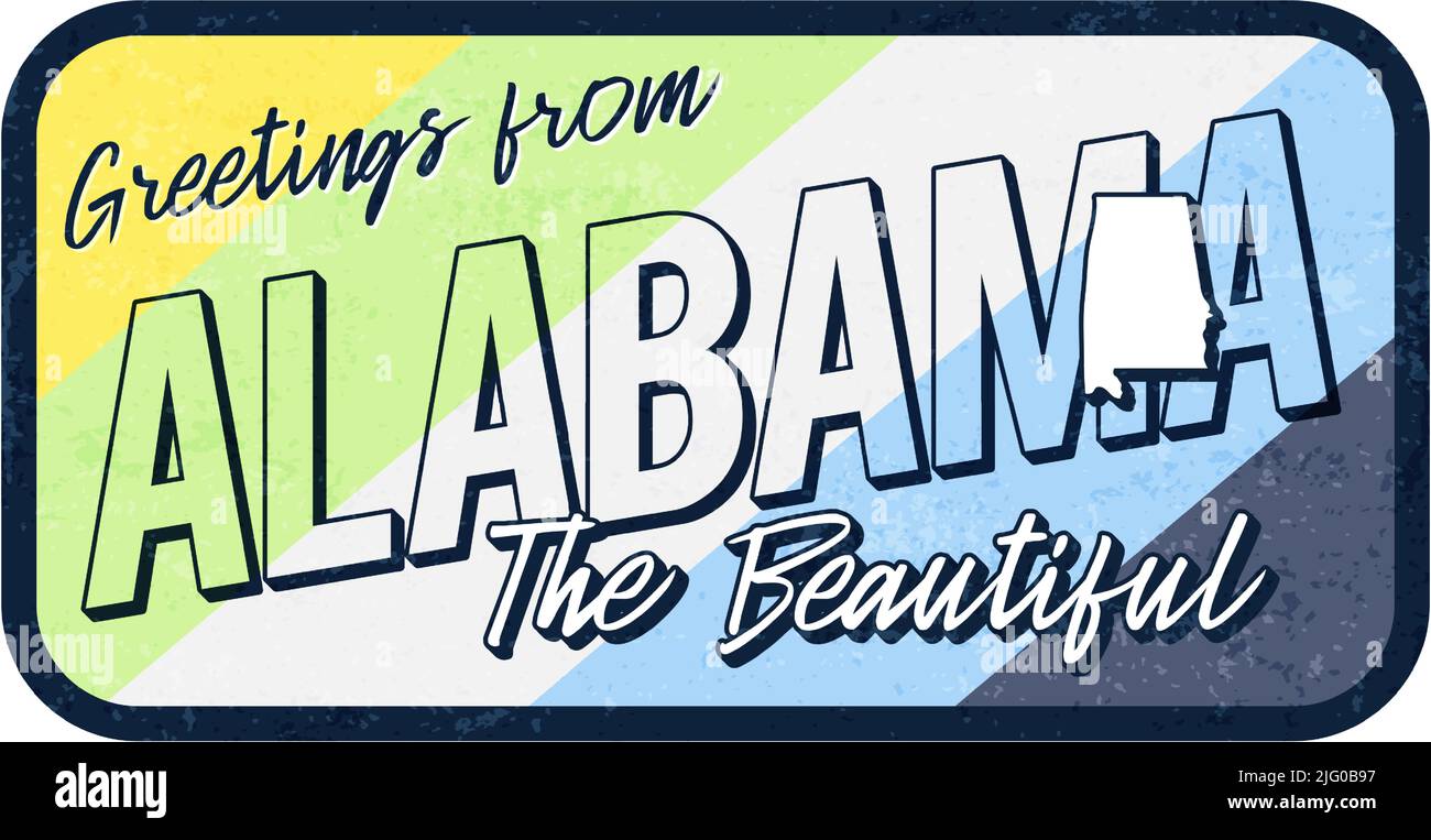Greeting from alabama vintage rusty metal sign vector illustration ...
