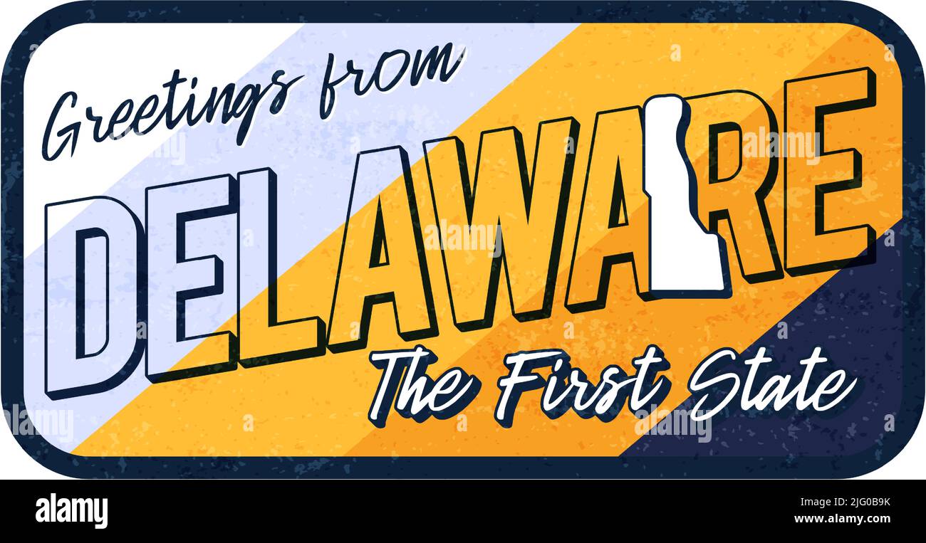 Greeting from delaware vintage rusty metal sign vector illustration ...