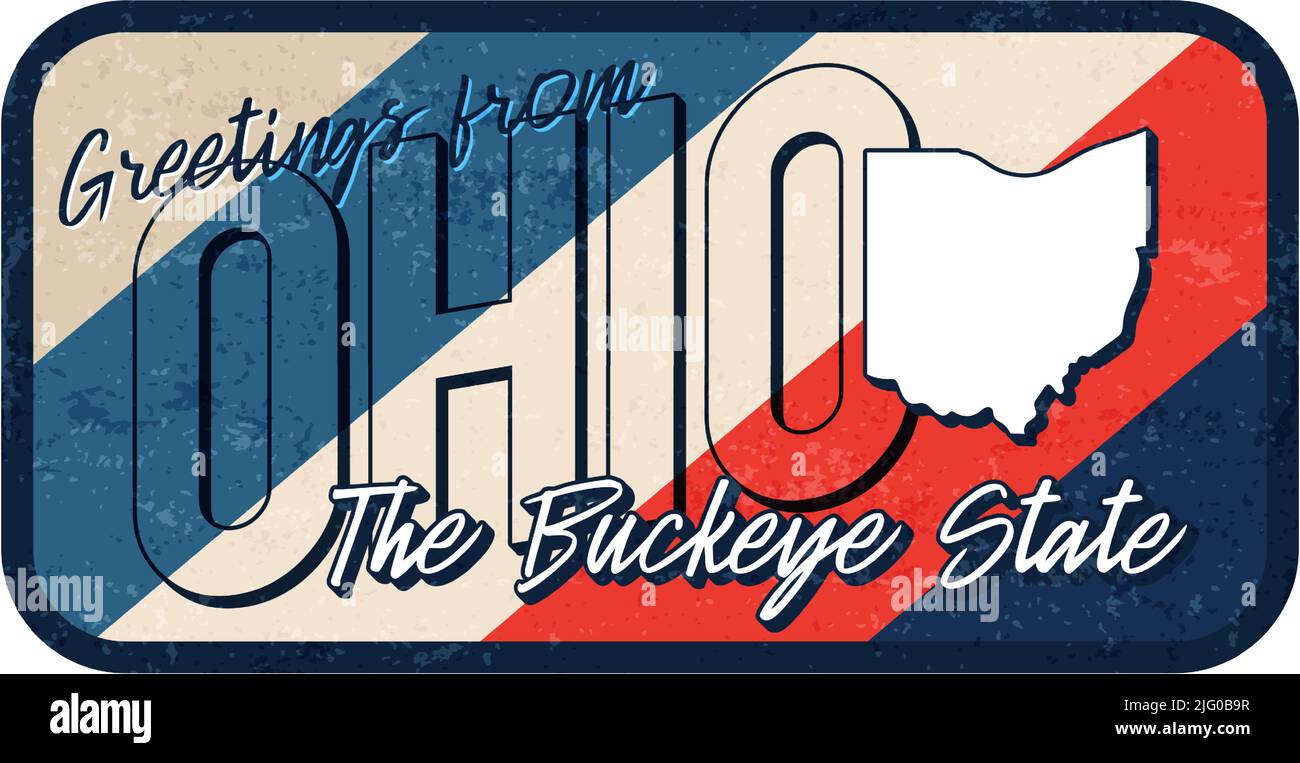 Greeting from ohio vintage rusty metal sign vector illustration. Vector ...