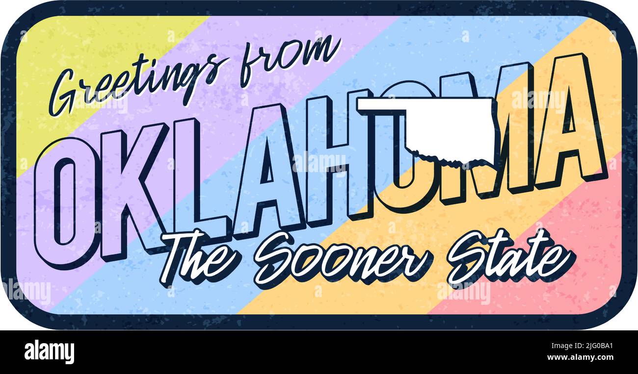 Greeting from Oklahoma vintage rusty metal sign vector illustration ...