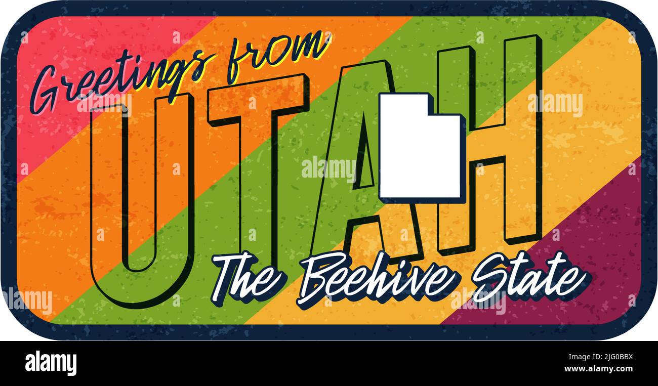 Greeting from Utah vintage rusty metal sign vector illustration. Vector ...