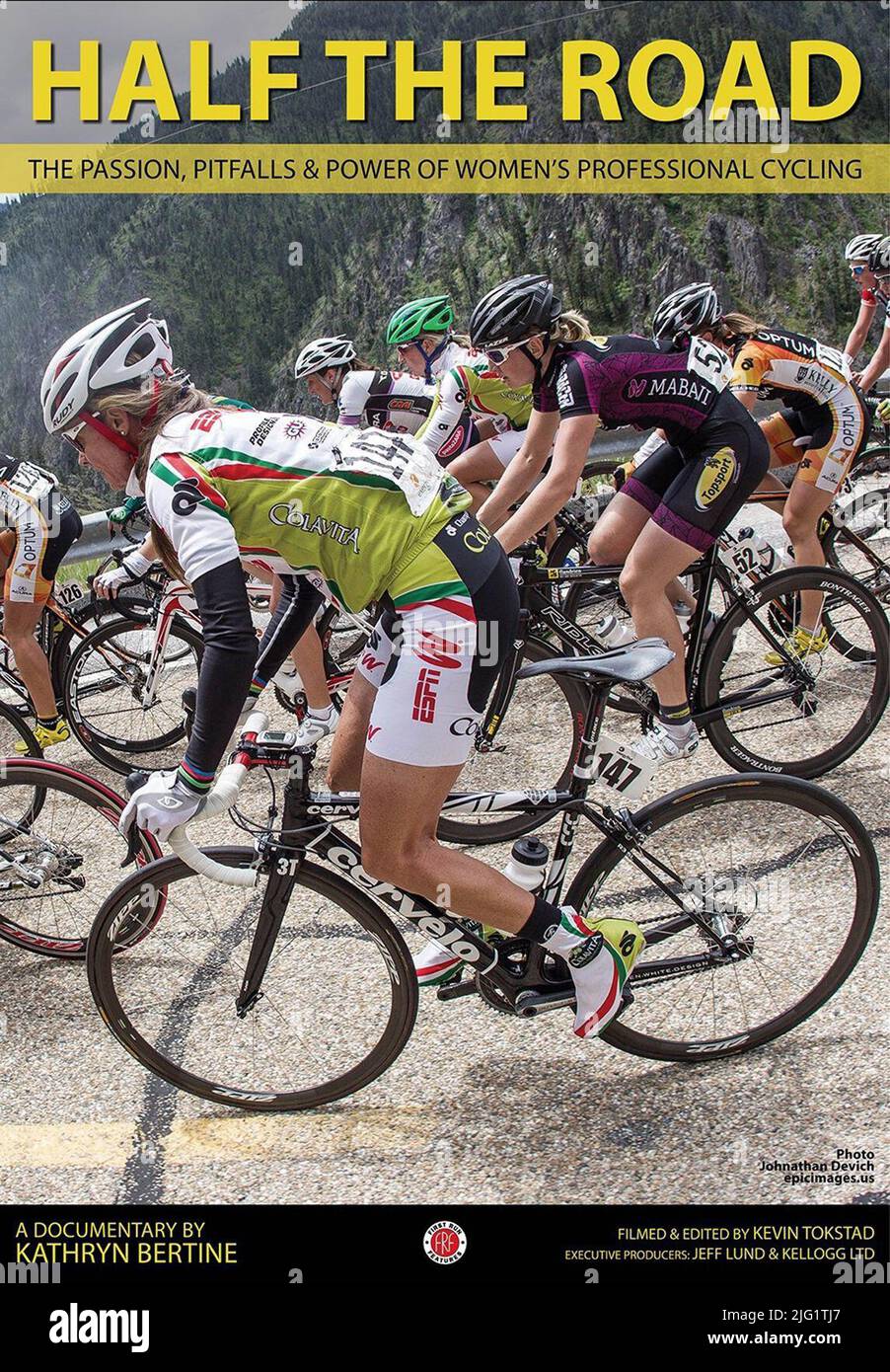 WOMEN'S CYCLISTS POSTER, HALF THE ROAD: THE PASSION PITFALLS and POWER ...