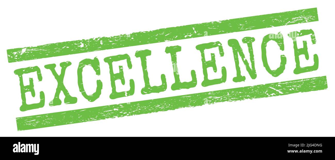 EXCELLENCE text written on green grungy lines stamp sign Stock Photo ...