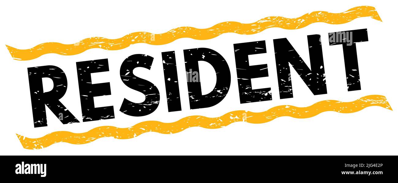RESIDENT text written on yellow-black lines stamp sign Stock Photo - Alamy