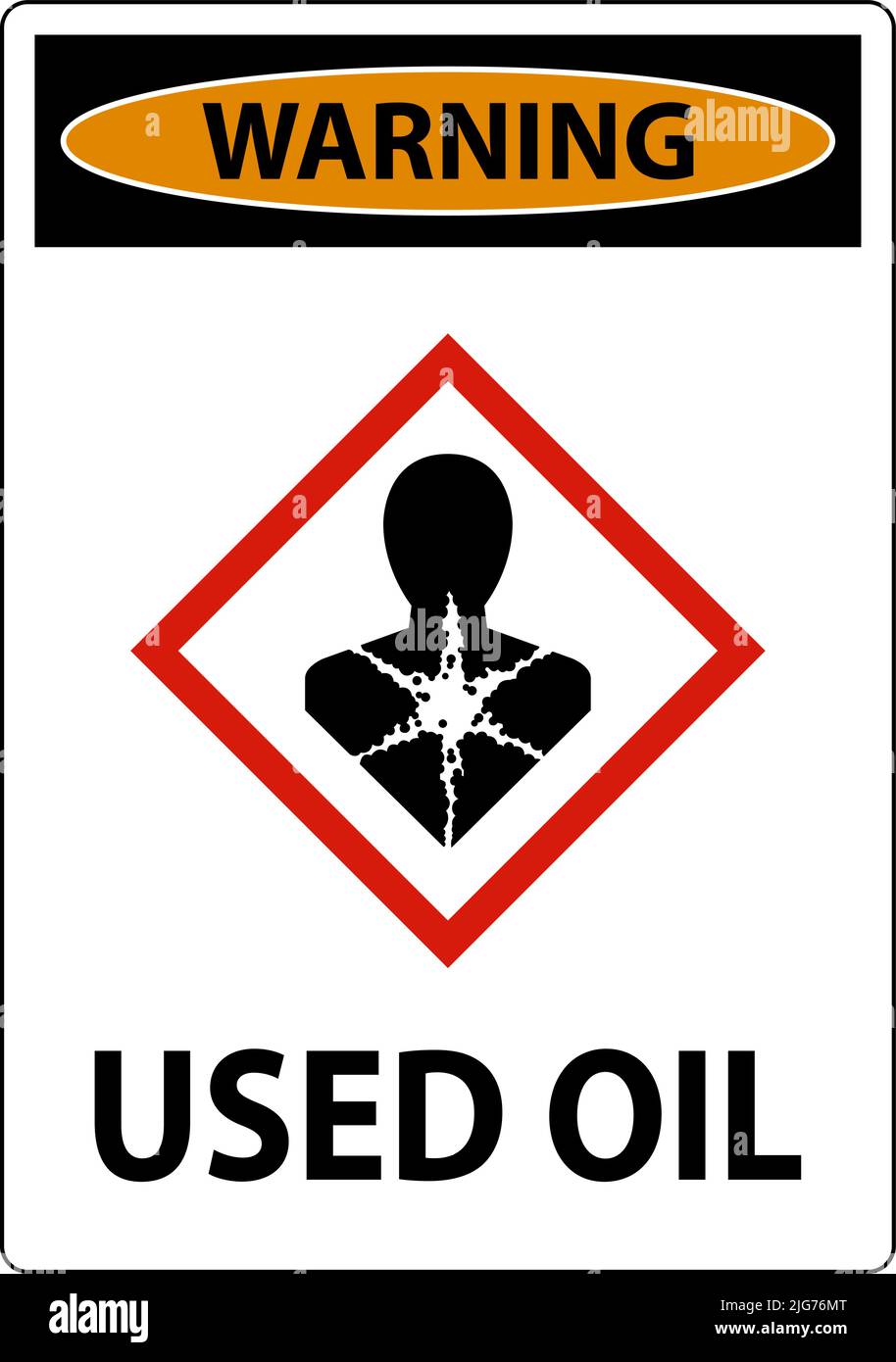 Warning Used Oil Sign On White Background Stock Vector Image & Art - Alamy