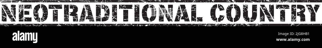 A vector design of a grungy Neotraditional Country banner on a white ...