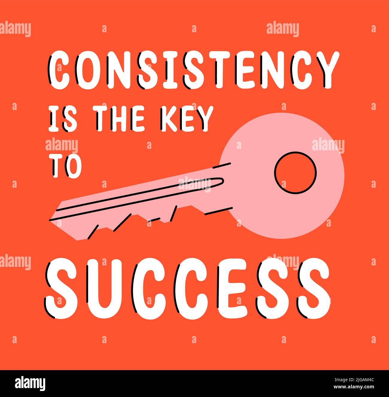 Consistency is the Key of Success - motivational typography poster. Key ...