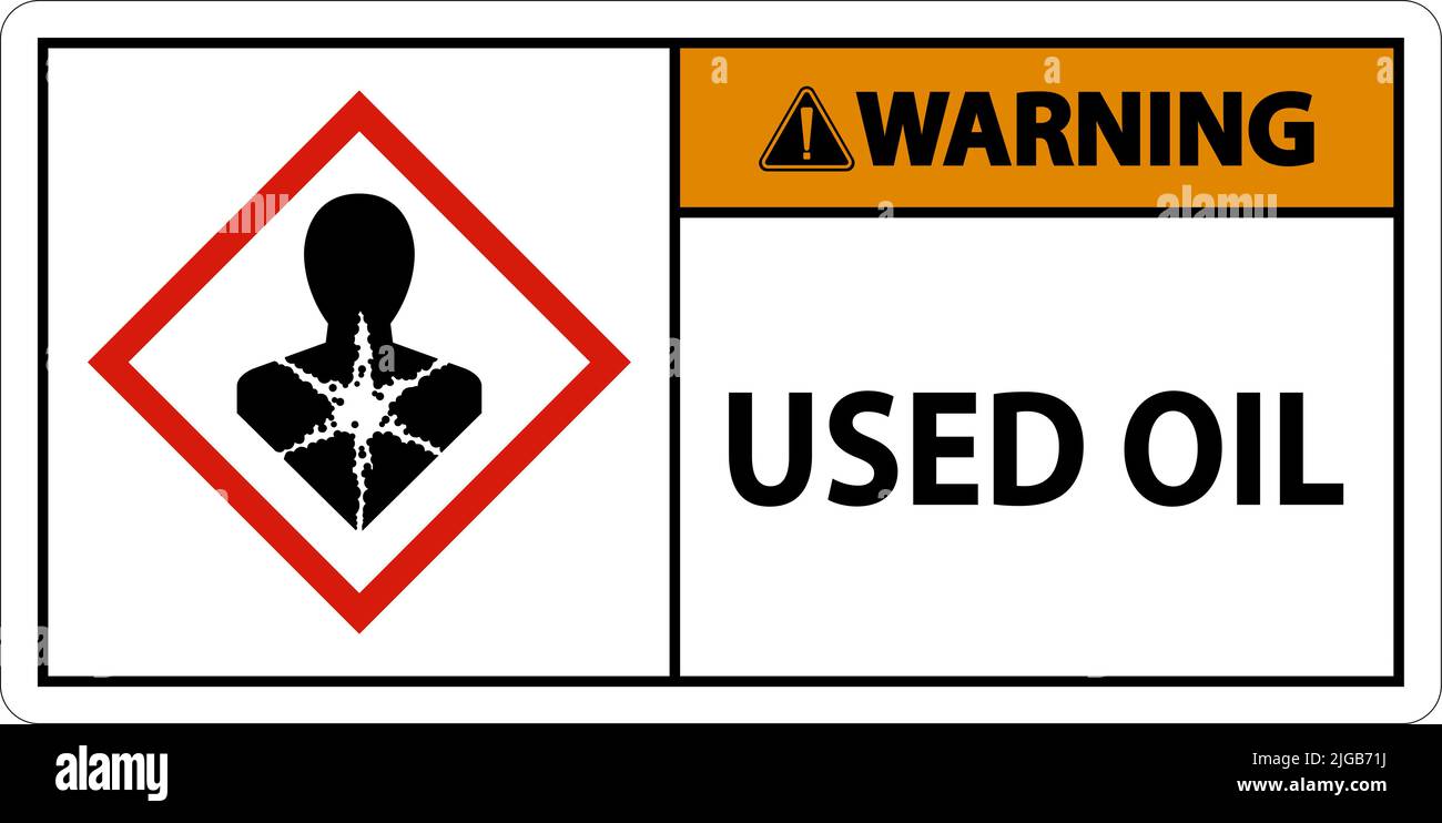 Warning Used Oil Sign On White Background Stock Vector Image & Art - Alamy