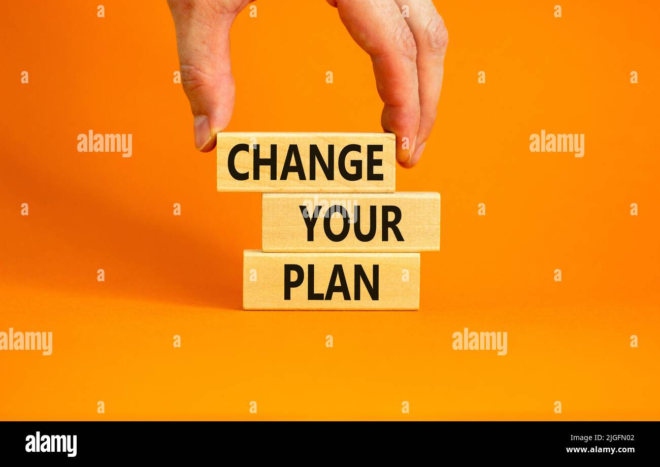 Change your plan symbol. Concept words Change your plan on wooden ...
